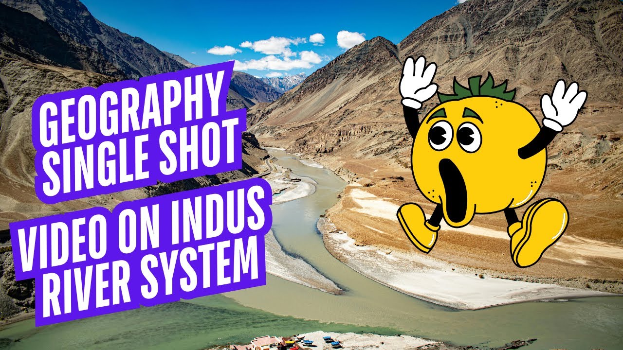 Geography Single Shot video on The Indus(sindhu)River System...for ...