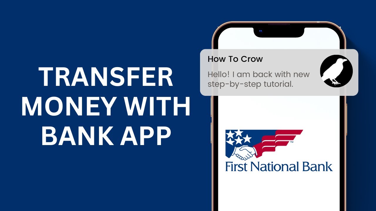 How to Transfer Money Using First National Bank App - YouTube