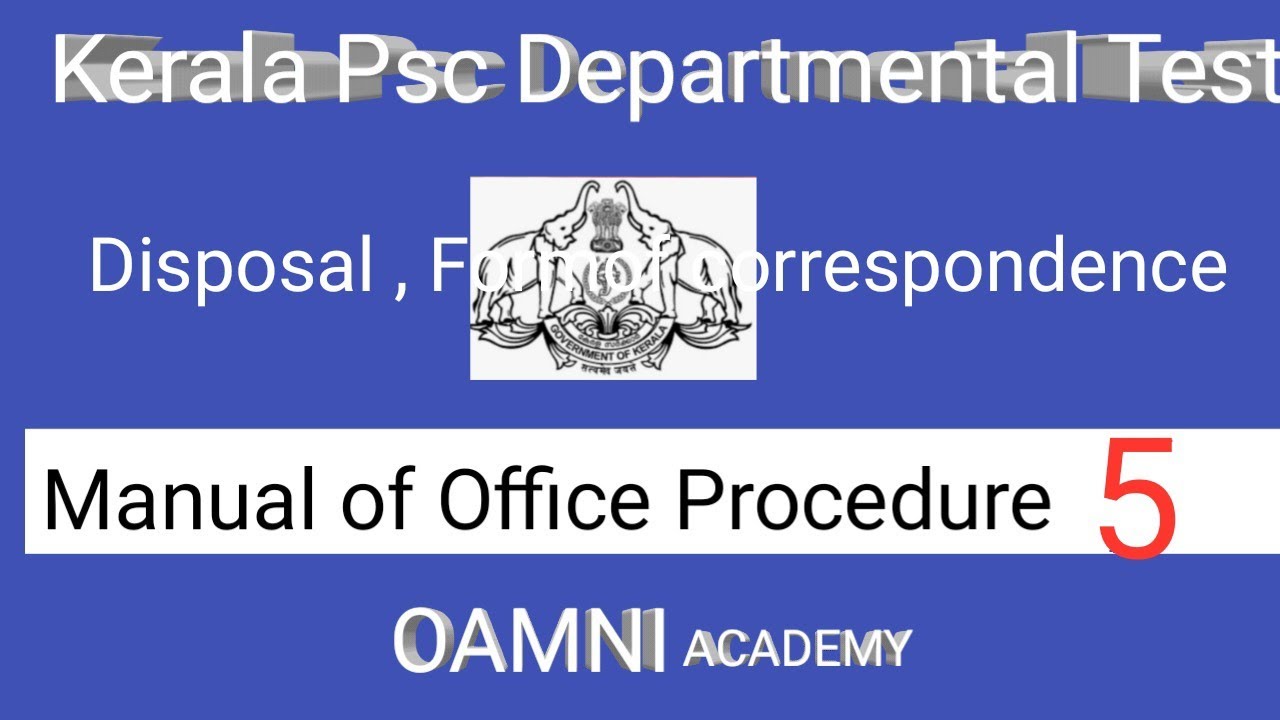 Kerala Psc Departmental test classes Mop - Manual of office Procedure ...