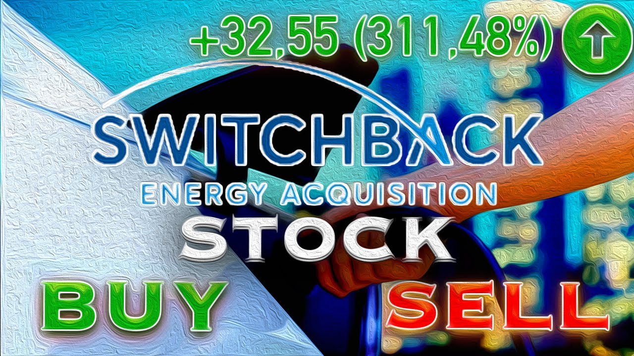 Switchback Energy [sbe] Stock Buy or Sell in 2020 - YouTube