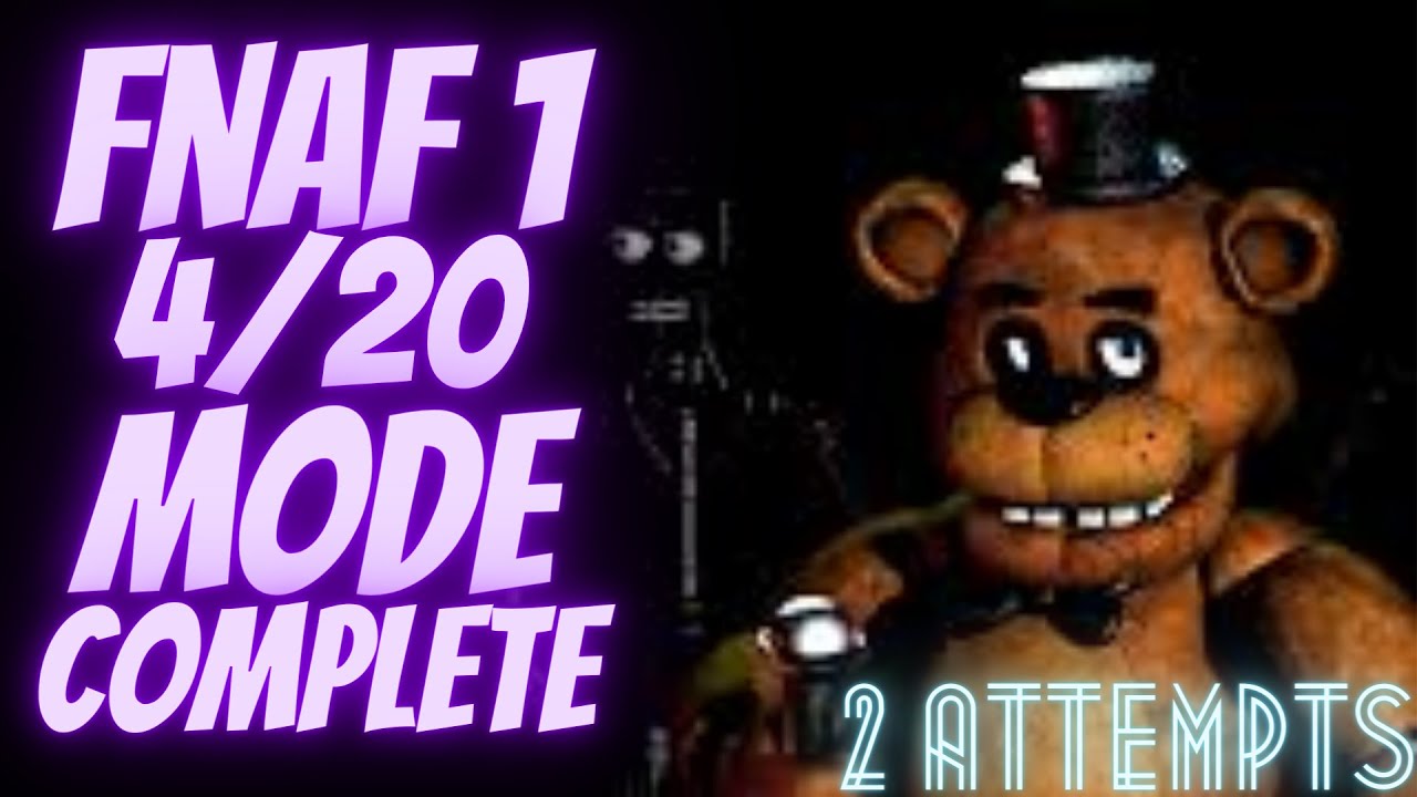 fnaf 4/20 mode complete - YouTube