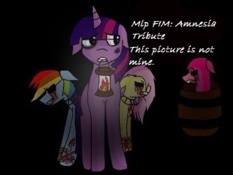 Mlp FIM: Amnesia Tribute - YouTube