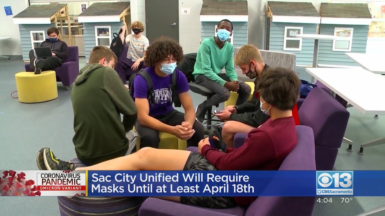 Sac City Unified To Require Masks Until April 18 - YouTube