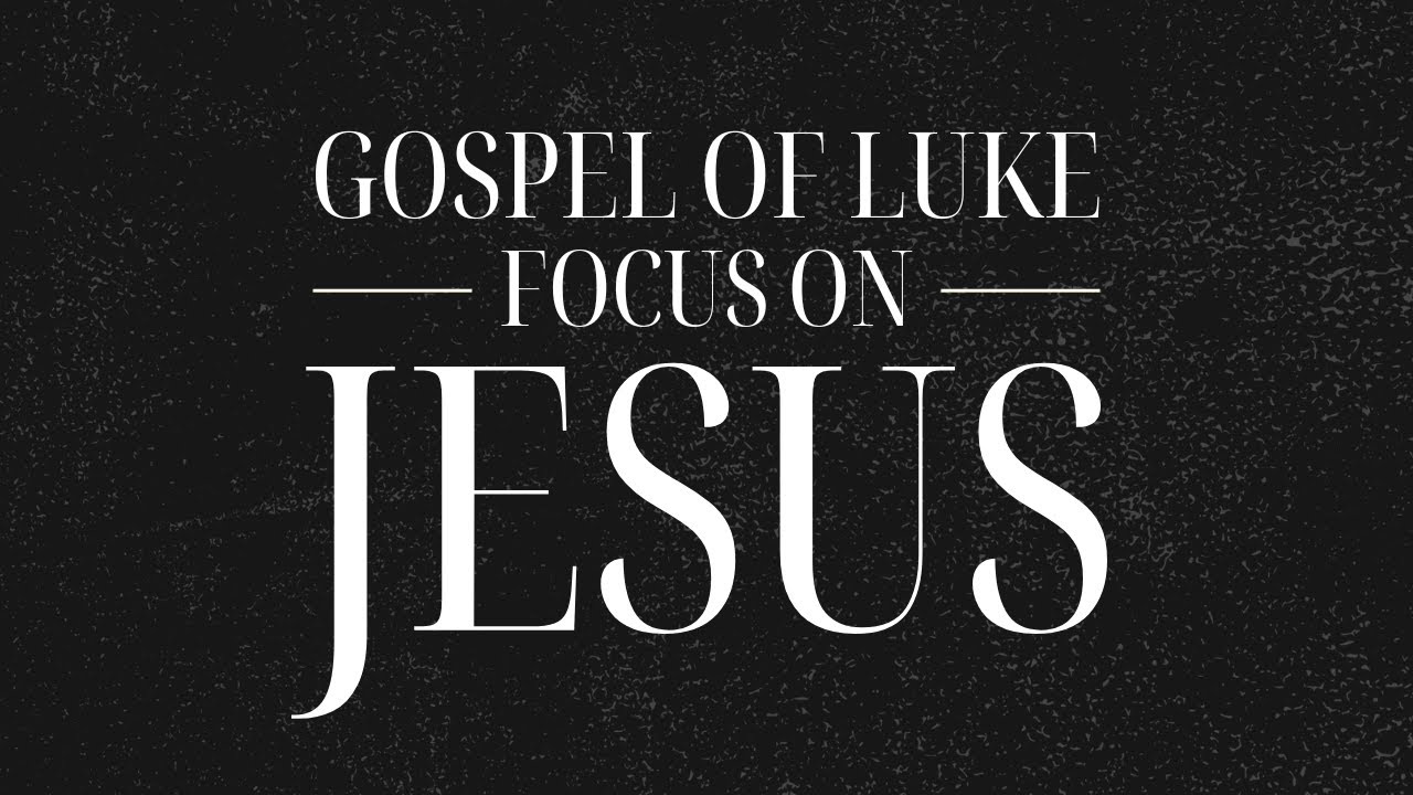 Luke: Focus on Jesus - Tough First Sermon - YouTube