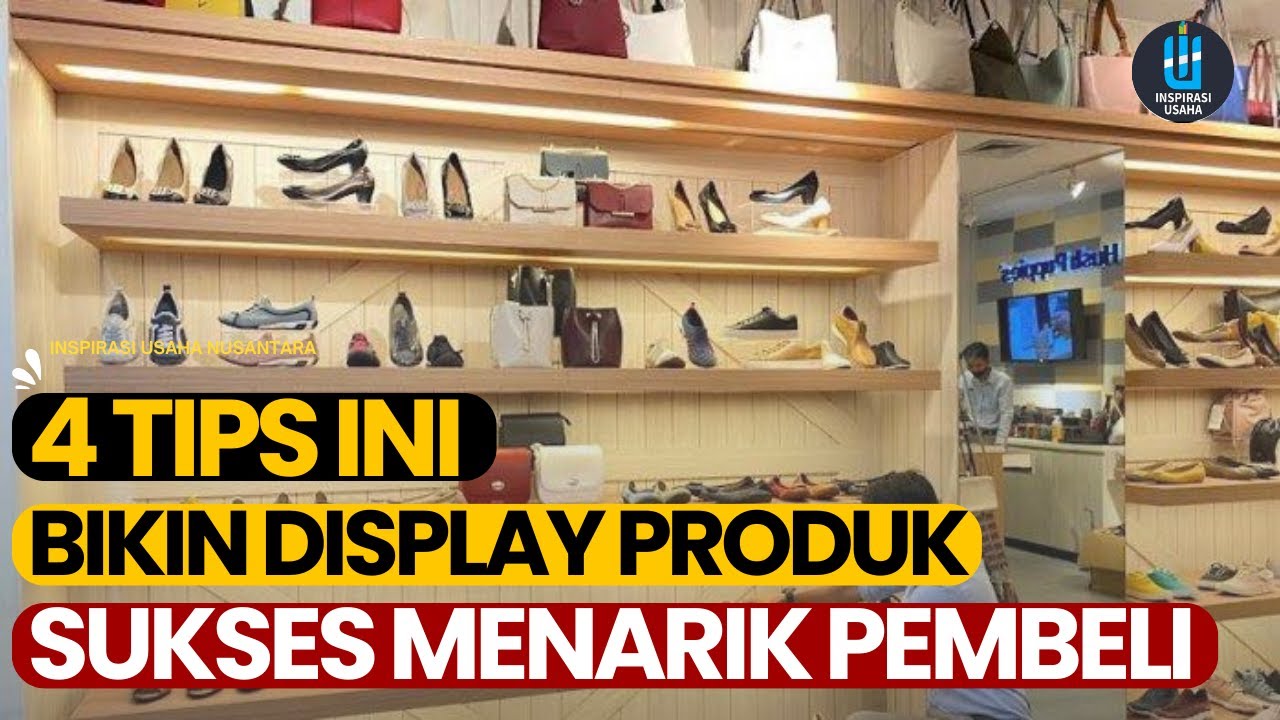 4 TIPS MENATA ATAU DISPLAY PRODUK PADA RAK TOKO - YouTube