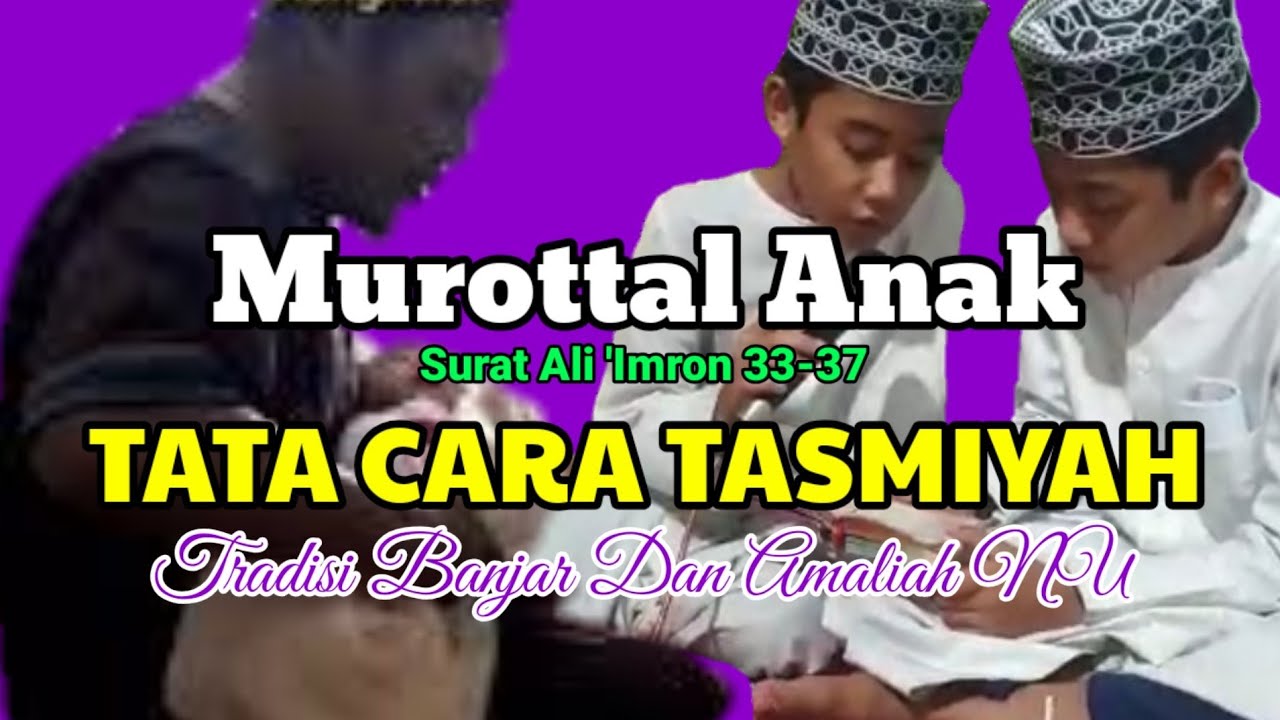 Ayat Untuk Tasmiyah Anak Murottal Anak SURAT ALI 'IMRAN 33-37 #tasmiyah ...