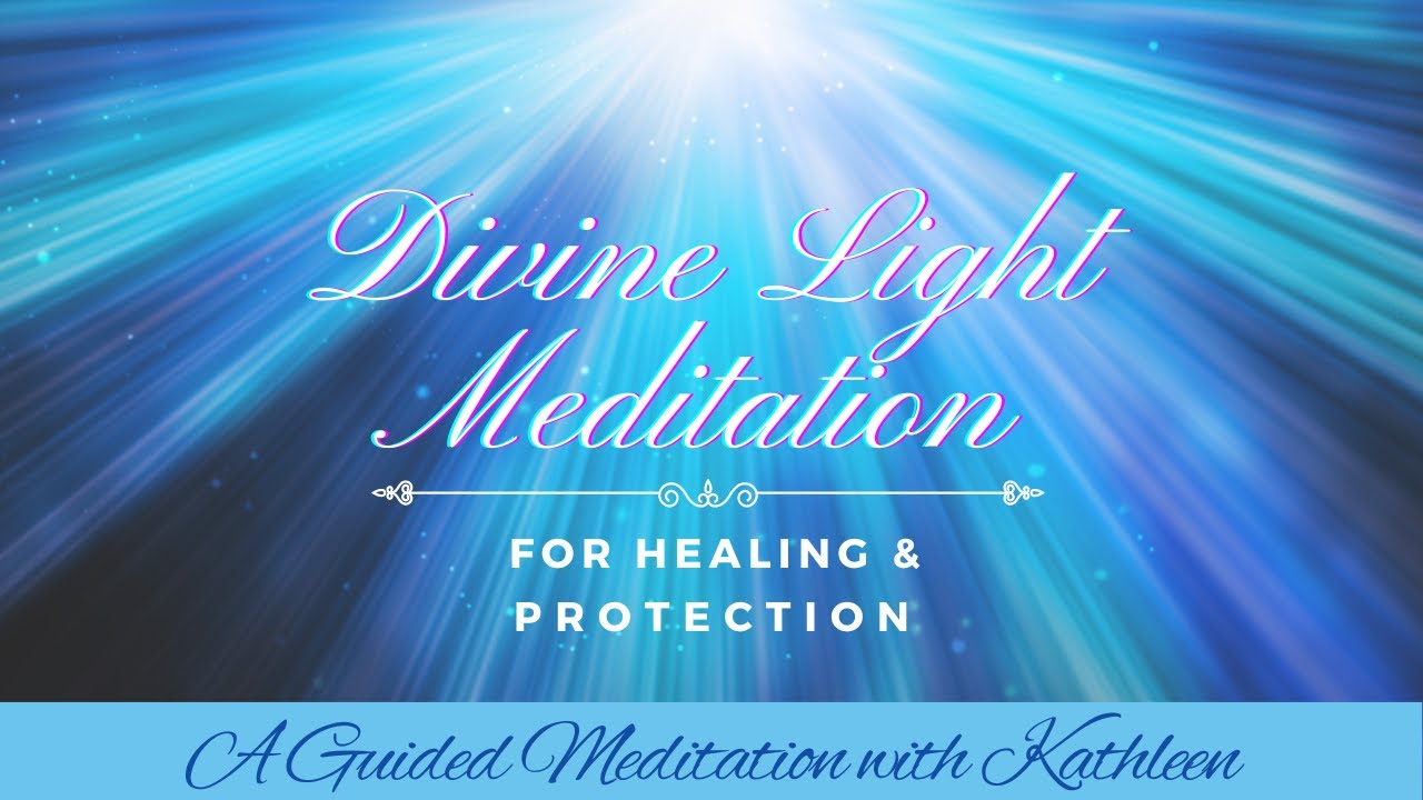 Divine Light Guided Meditation - YouTube