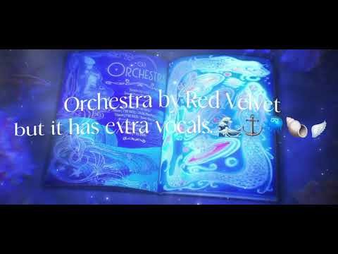 Orchestra by Red Velvet, but it has extra back vocals
