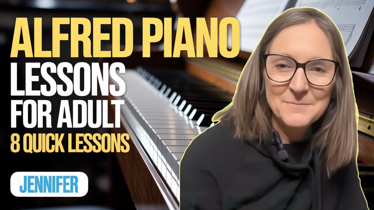 Alfred Piano Lessons for Adult Beginners | 8 Quick Lessons - YouTube