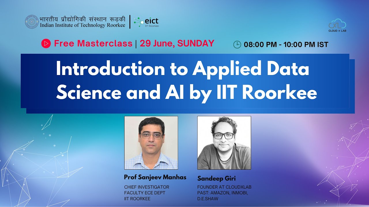 Live Masterclass Introduction to Applied Data Science and AI by IIT Roorkee - YouTube