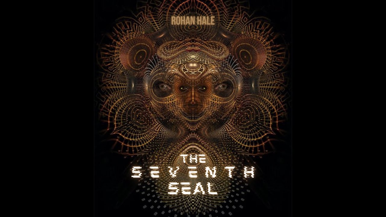 Rohan Hale - The Seventh Seal - YouTube