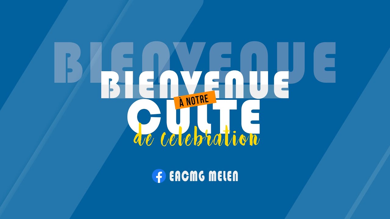 Bienvenue au culte dominical] Thème: LES FACTEURS CLE DU PROGRES EN CHRIST - YouTube