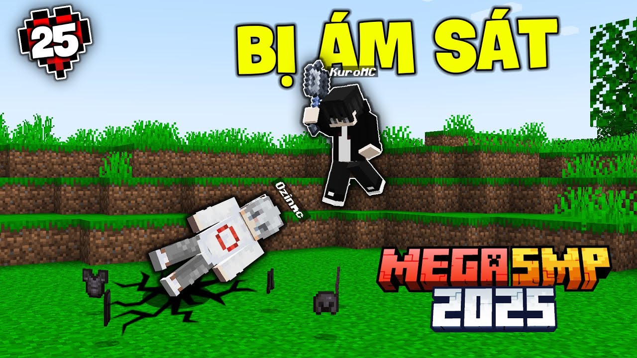 MINECRAFT MEGA SMP 2025 #25 | Tôi Đã Gặp Người Nhây Nhất Sever ...
