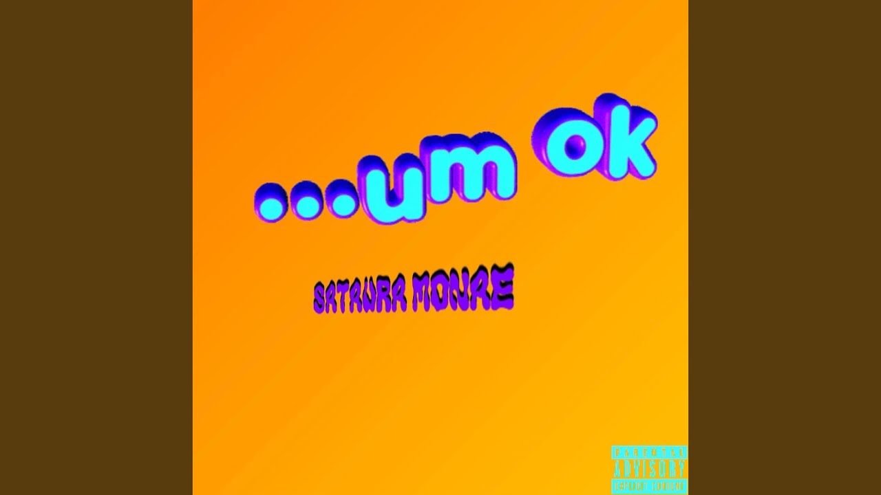 Um OK - YouTube