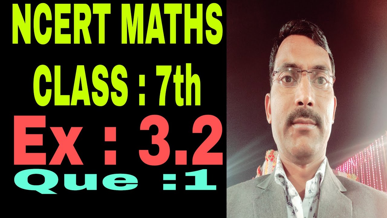 Class 7th Maths Ex 3 2 Que 1 YouTube class-7th-maths-ex-3-2-que-1-youtube
