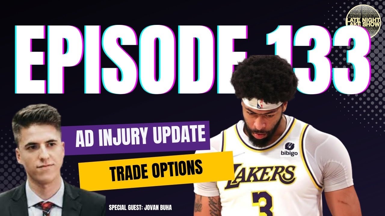 Lakers Update with Jovan Buha - YouTube