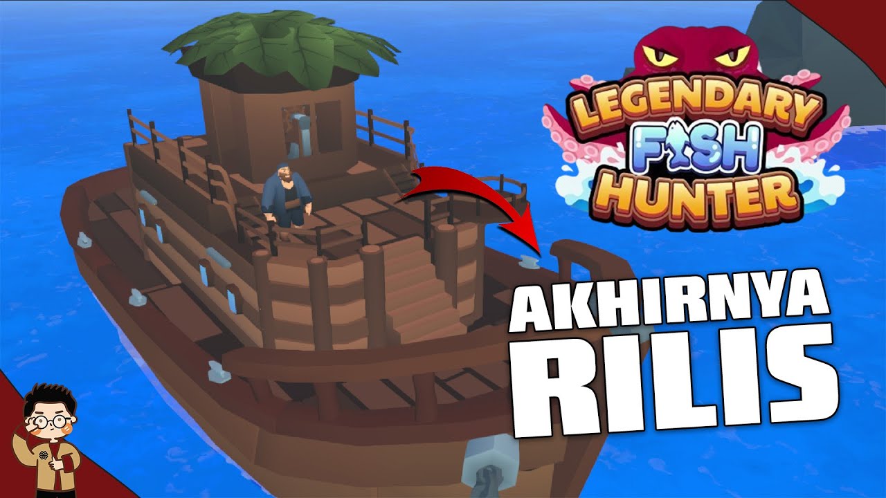 GAMEPLAY LEGENDARY FISH HUNTER AKHIRNYA RILIS | MARI KOLEKSI IKAN ...