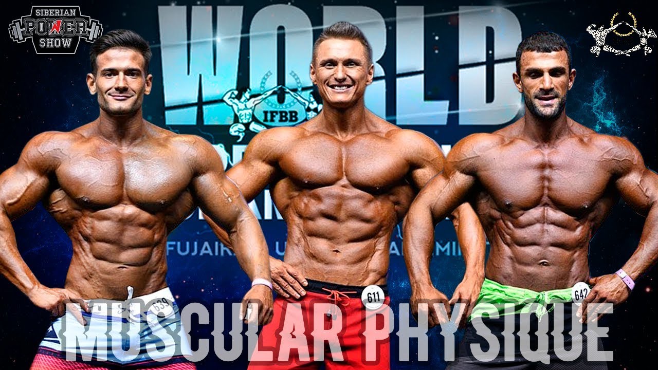 Muscular Physique | IFBB World Bodybuilding Championship 2019, Fujairah ...