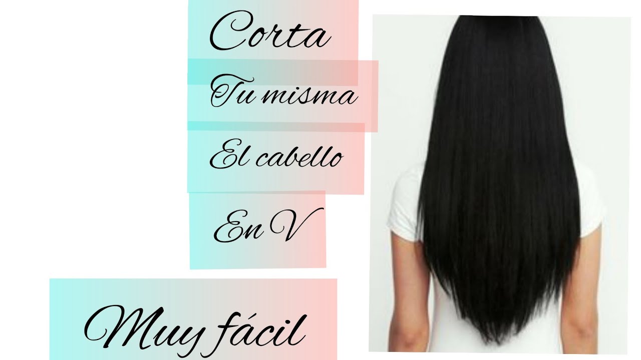 Como Cortar El Cabello En V tu Misma Muy F cil YouTube como-cortar-el-cabello-en-v-tu-misma-muy-f-cil-youtube