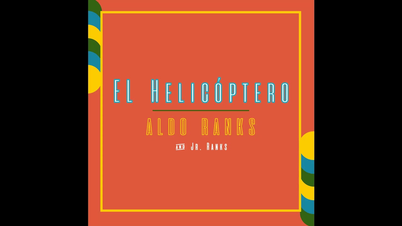 Aldo Ranks ft. Jr Ranks - Helicóptero (Audio Oficial) - YouTube