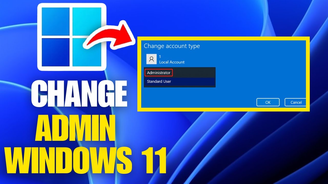 How to Change Administrator in Windows 11 | Unlock Admin Privileges ...