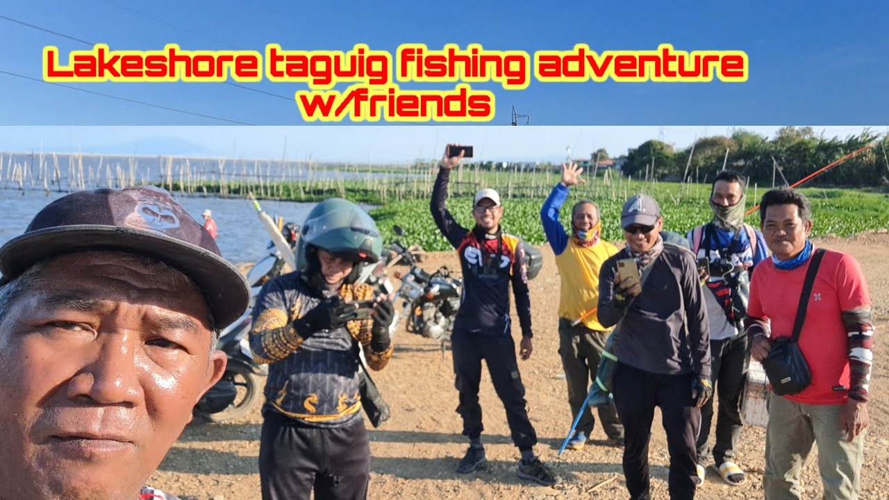 Lakeshore fishing taguig adventure w/ friends at laguna lake - YouTube