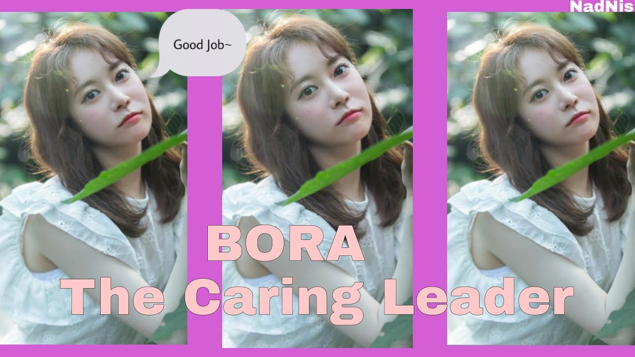 girls planet 999 The caring leader : Bora || Bora, pemimpin yang peduli ...