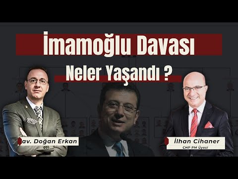 İmamoğlu Davası: Neler Yaşandı? 📱