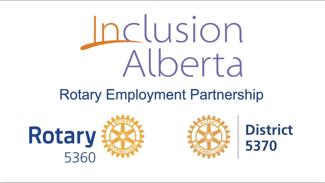 Inclusion Alberta's Rotary Employment Partnership - YouTube
