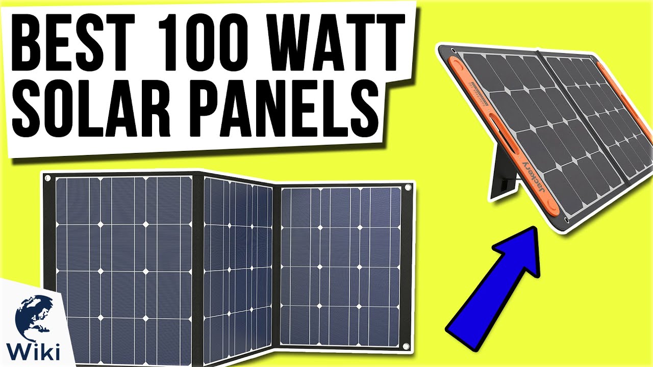 10 Best 100 Watt Solar Panels 2020 - YouTube