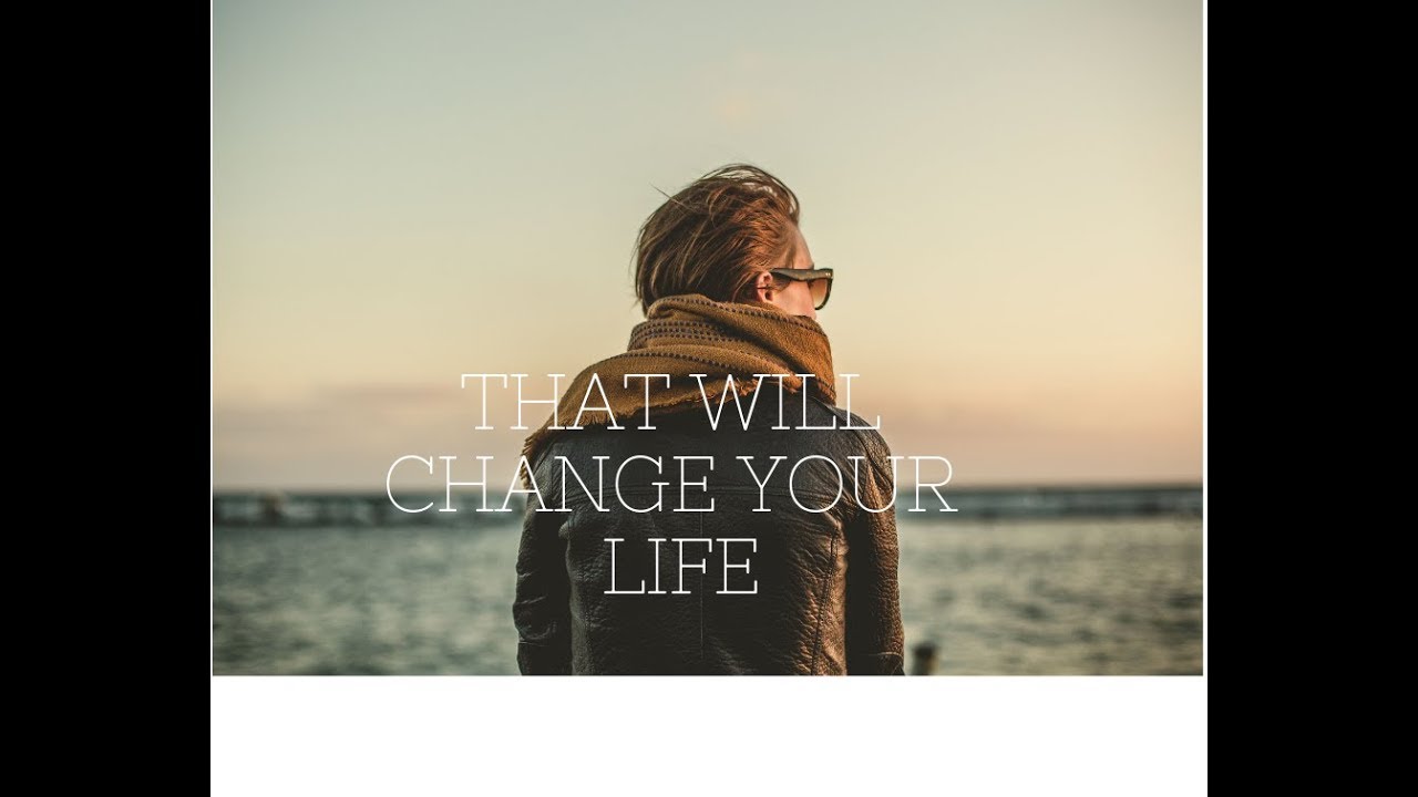 THAT WILL CHANGE YOUR LIFE , Motivational video and speech for success ...