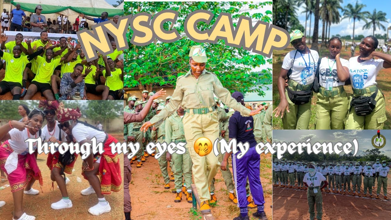 NYSC CAMP... through my eyes! Anambra Camp edition…My RAW UNFILTERED ...