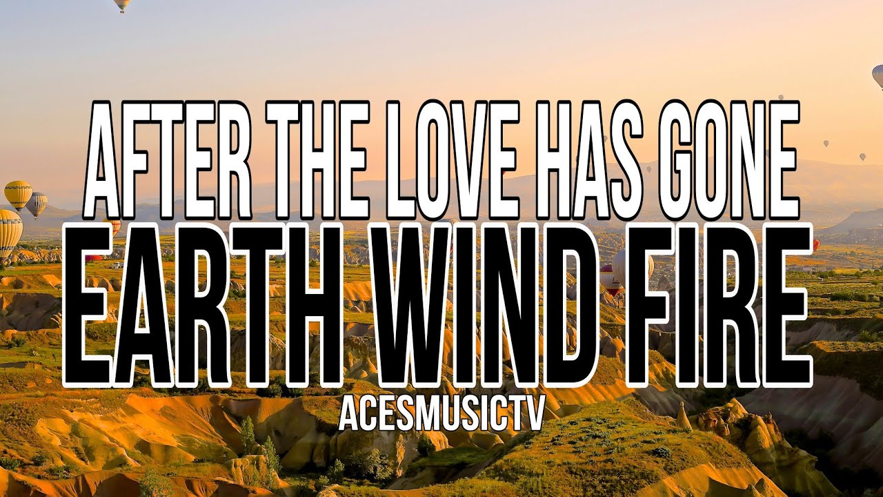 After the love is gone - earth wind fire - YouTube