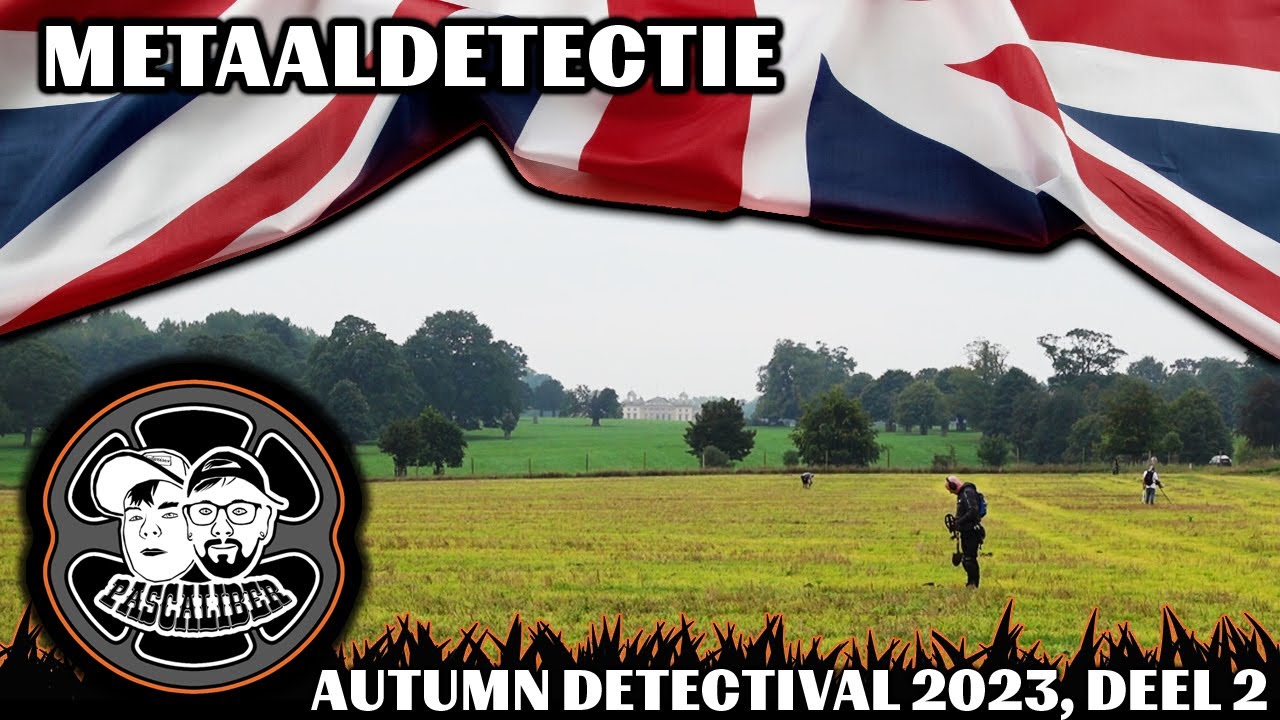 Autumn Detectival 2023, Deel 2 ( Pascaliber Metaaldetectie ) - YouTube