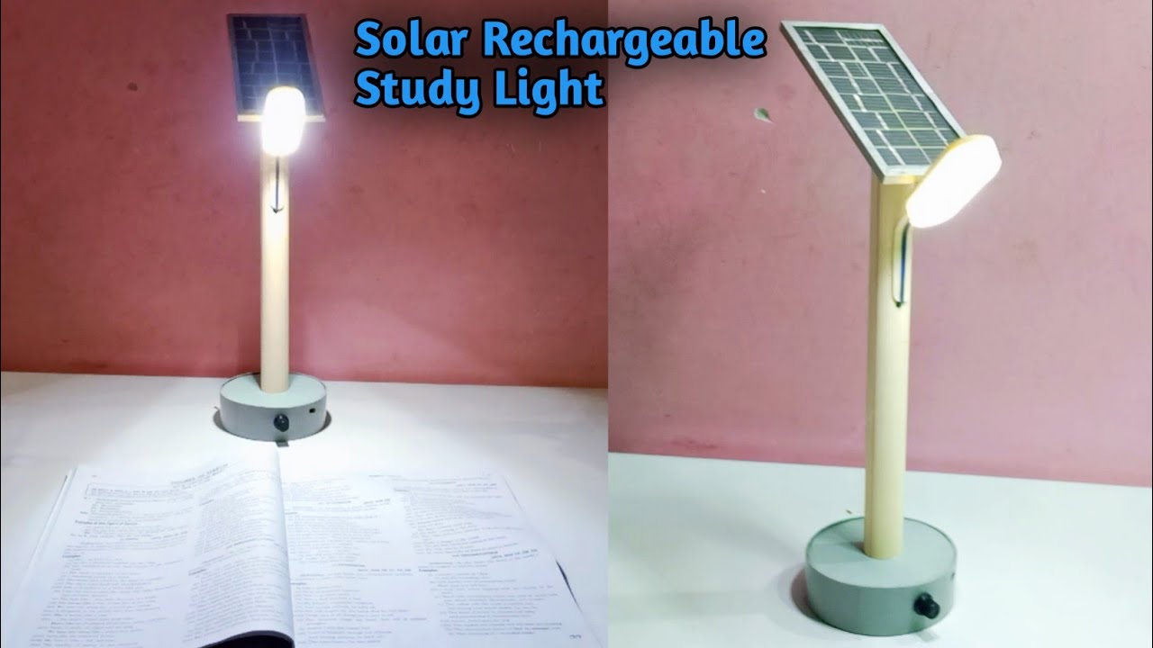 How to make solar rechargeable study Lamp | How to make rechargeable ...