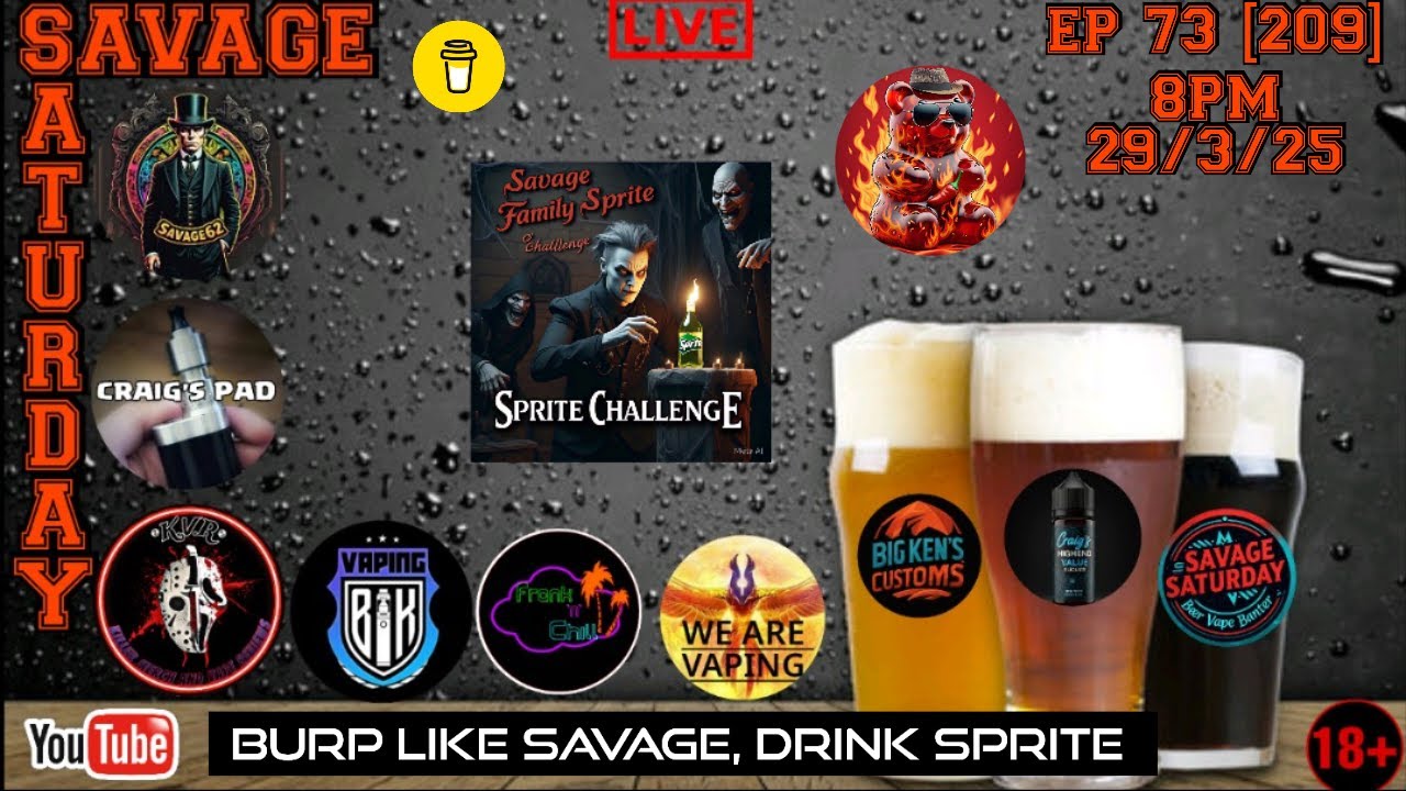 SAVAGE SATURDAY EP 73 [209] BURP LIKE SAVAGE, DRINK SPRITE & GUMMY BEAR ...
