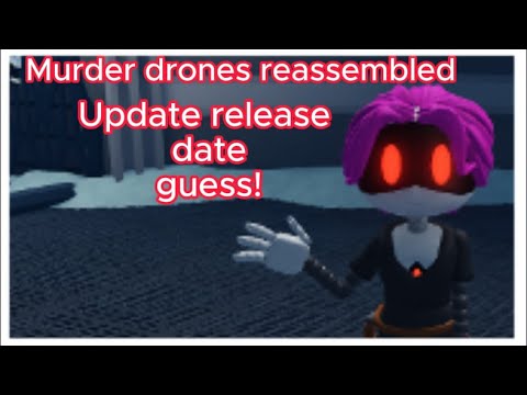Murder Drones Reassembled Update release date estimates! - YouTube
