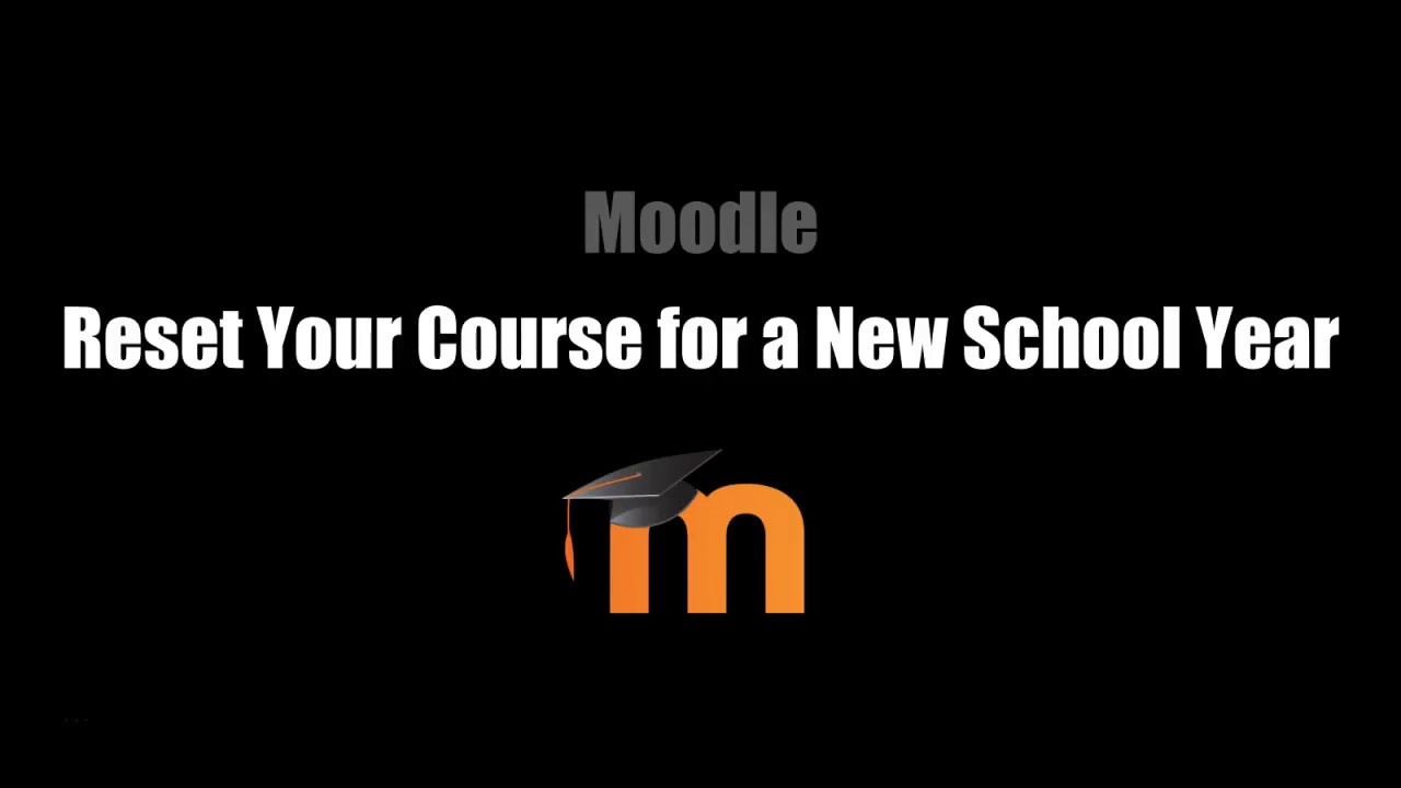 Moodle: Reset Course - YouTube