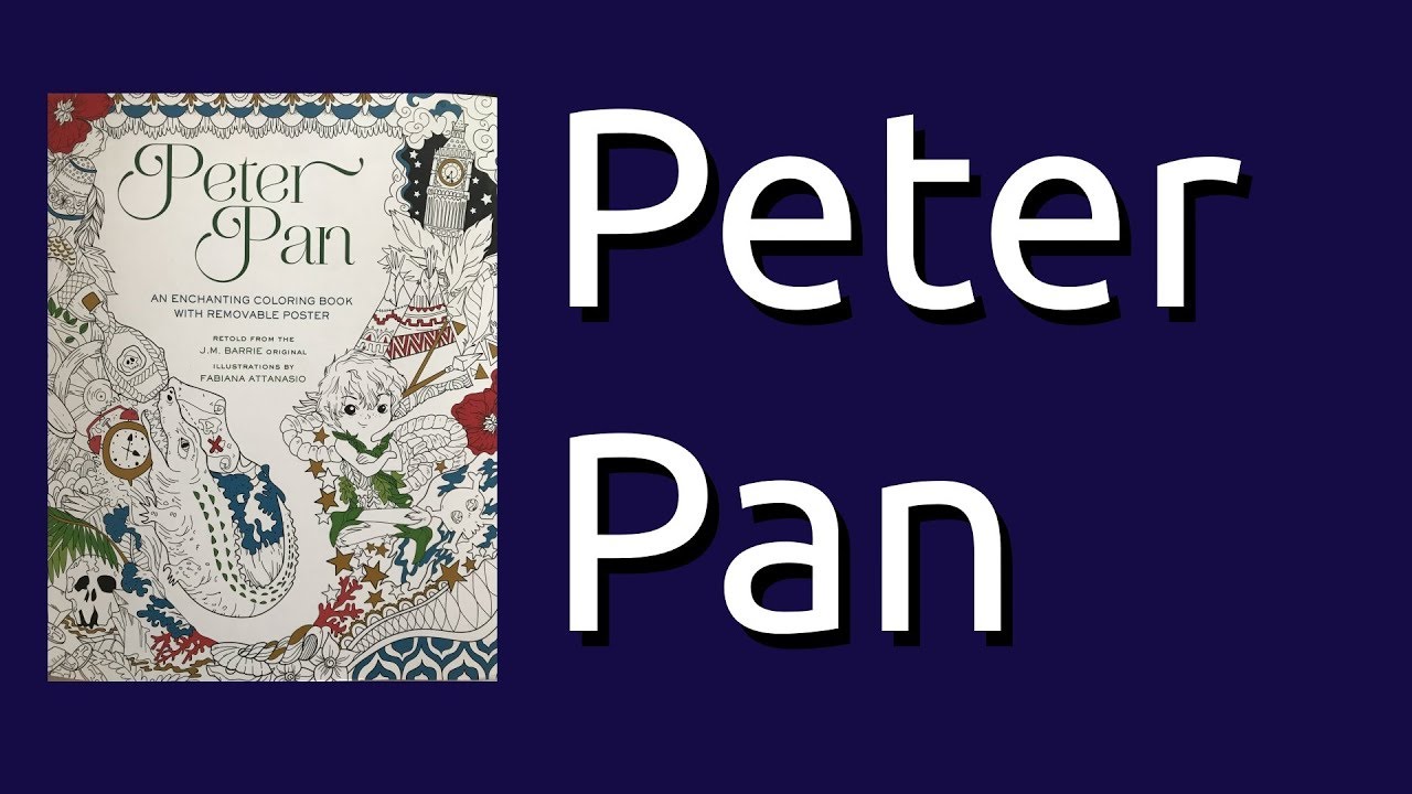 Coloring Book Flip Through: Peter Pan - YouTube