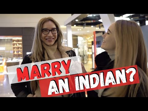Would Russian Girls Marry an Indian Guy? What Russian Girls Know About India?