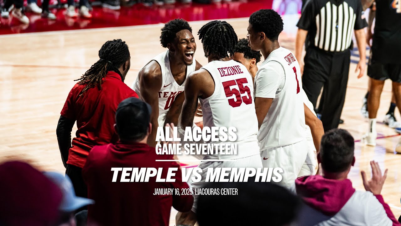 Temple Men's Basketball All Access | Game Seventeen vs Memphis Tigers ...