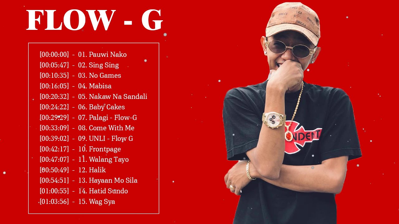 Flow G NonStop Rap Songs 2020 - Flow G Greatest Hits Full Album 2020 ...