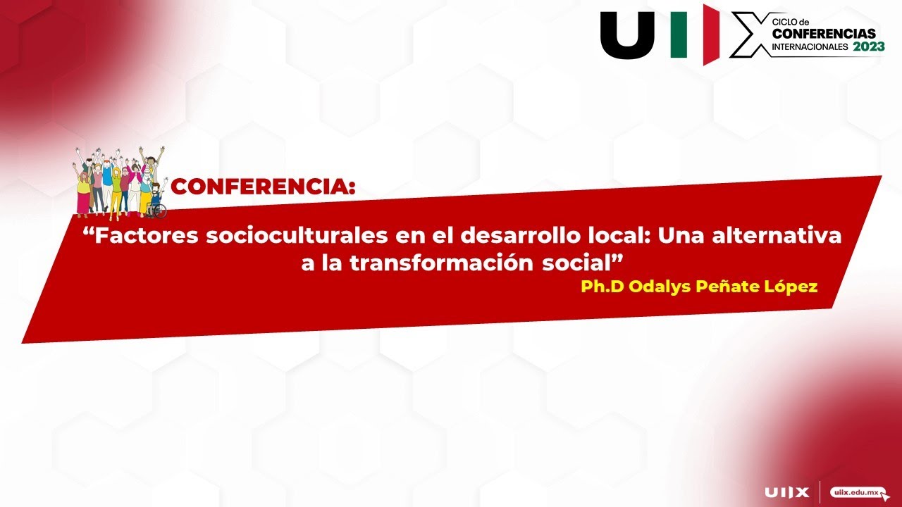 Factores Socioculturales en el desarrollo local | Dra. Odalys Peñate ...