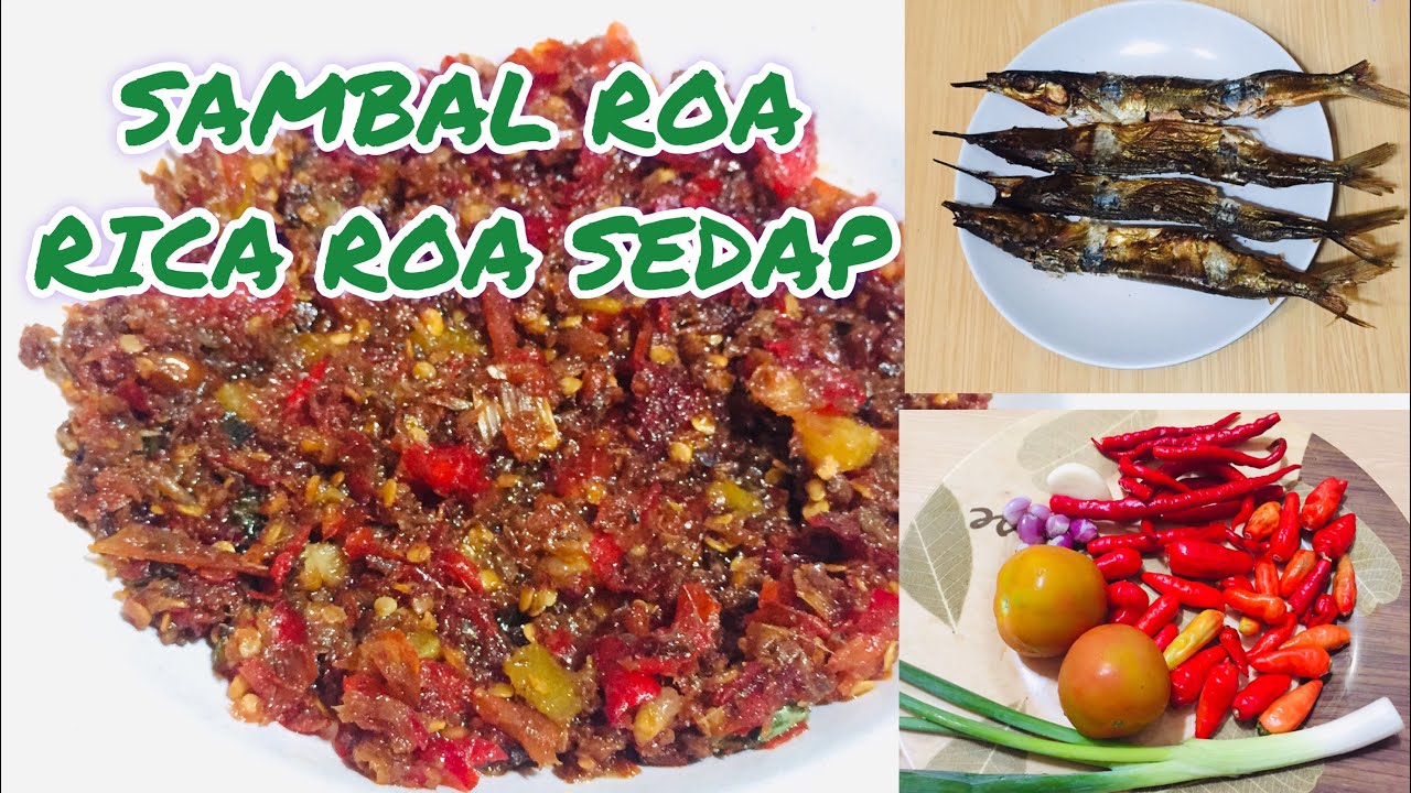 SAMBAL IKAN ROA PEDAS SEDAP - YouTube