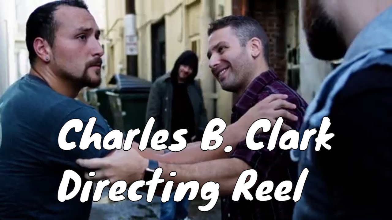 Charles Narrative Directing Reel - YouTube
