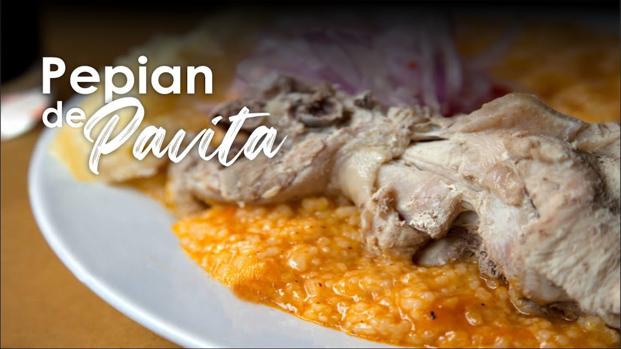 PEPIÁN DE PAVITA | SABORES DEL PERU - YouTube