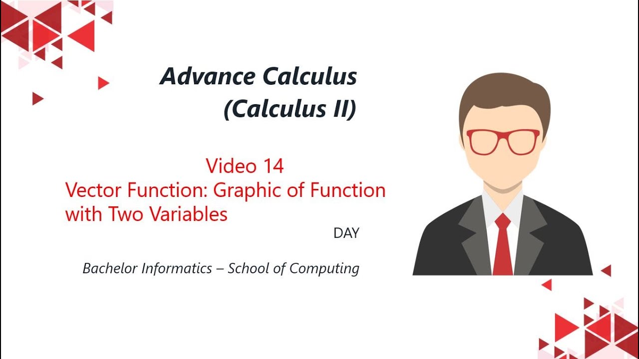 CALCULUS II Vector Function Graphic Of Function With Two Variables CALCULUS II Vector Function Graphic Of Function With Two Variables