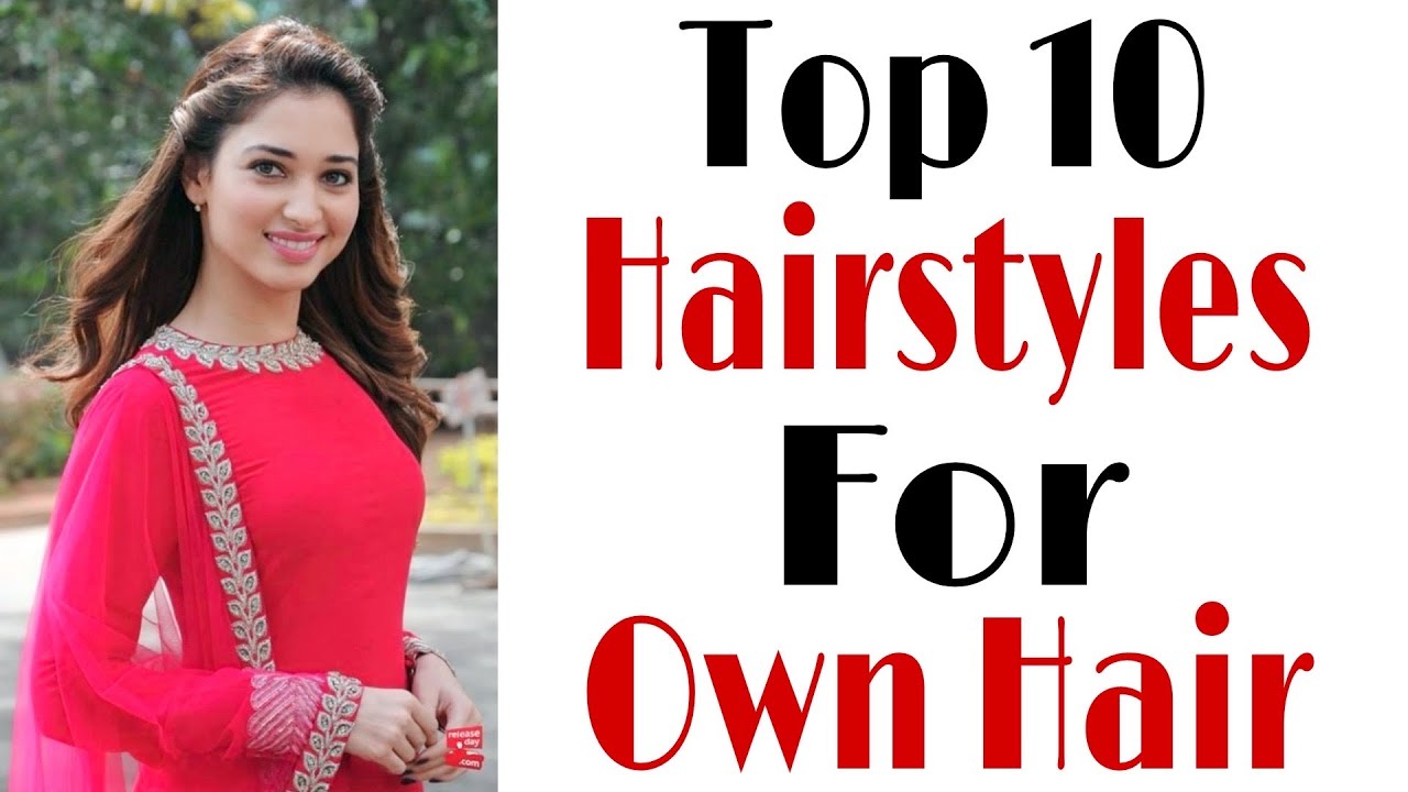 Top 10 hairstyle for own hair | self hairstyles | easy hairstyles ...