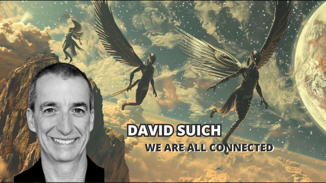 Episode 18: "We Are Spiritual Beings and Aliens Know This" David Suich ...