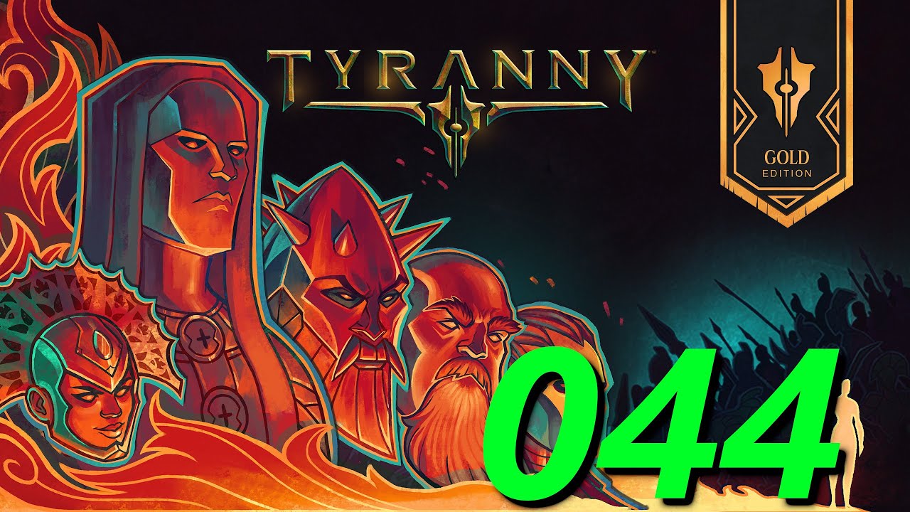 Das Gericht von Tunon - TYRANNY GOLD EDITION #044 - Let's Play - YouTube